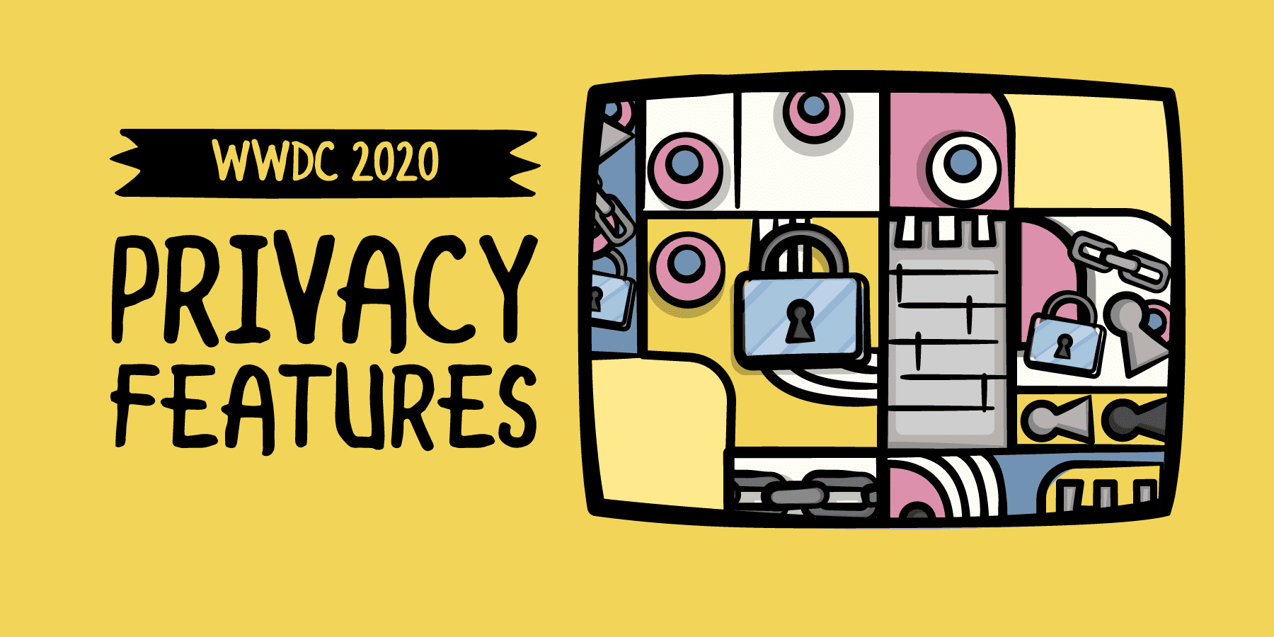 WWDC 2020 Screencasts, Episode 3: Privacy Features | Kodeco, the new ... WWDC 2020 Screencasts, Episode 3: Privacy Features | Kodeco, the new ...