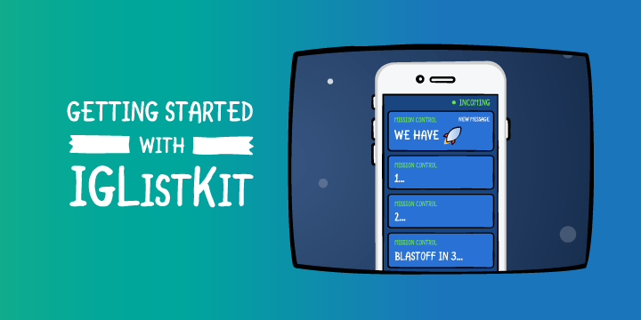 IGListKit: Getting Started | Kodeco, the new raywenderlich.com